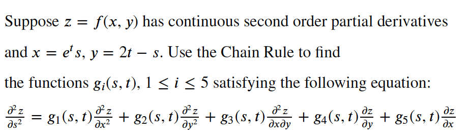 Solved Suppose z = f(x, y) has continuous second order | Chegg.com