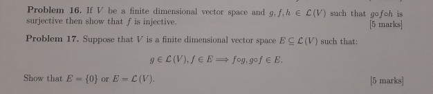 Solved Problem 10. Let V be a finite dimensional vector | Chegg.com
