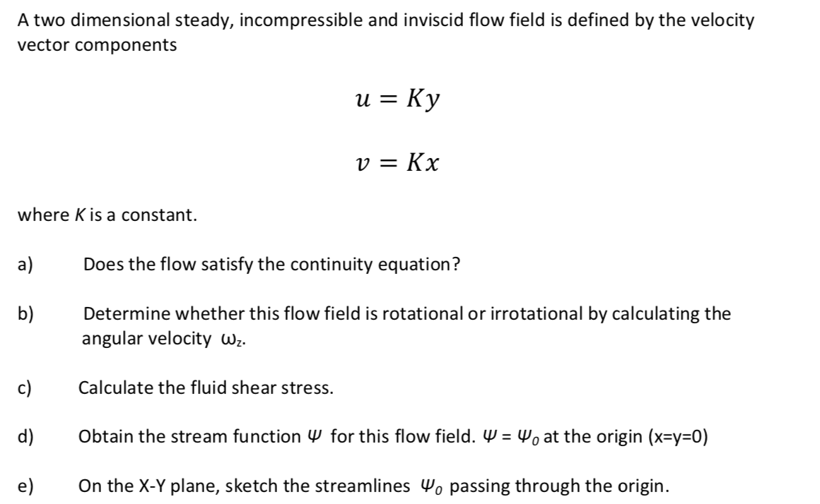 Solved A two dimensional steady, incompressible and inviscid | Chegg.com