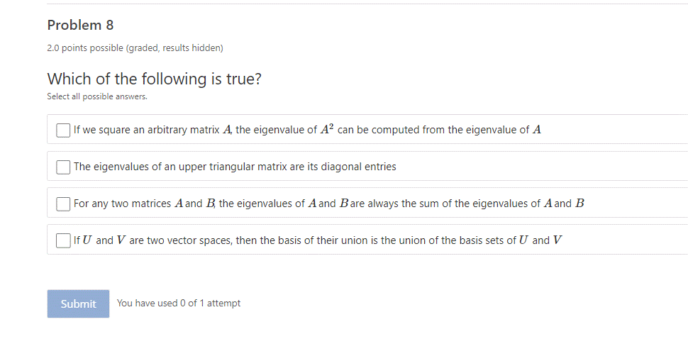 Solved Problem 8 2.0 points possible (graded, results | Chegg.com