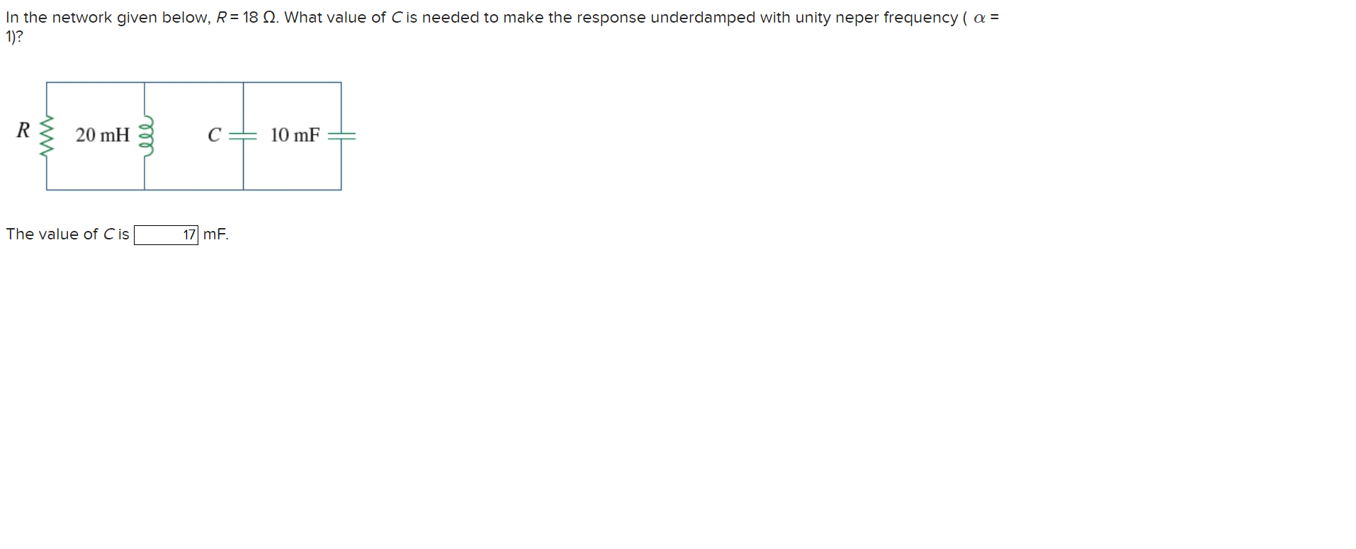 Solved In the network given below, R=18Ω. What value of C is | Chegg.com