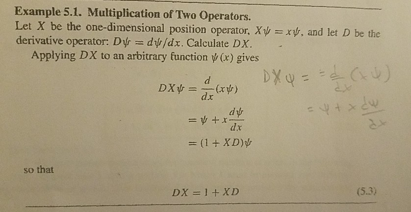 Solved Example 5.1. Multiplication of Two Operators. Let X | Chegg.com