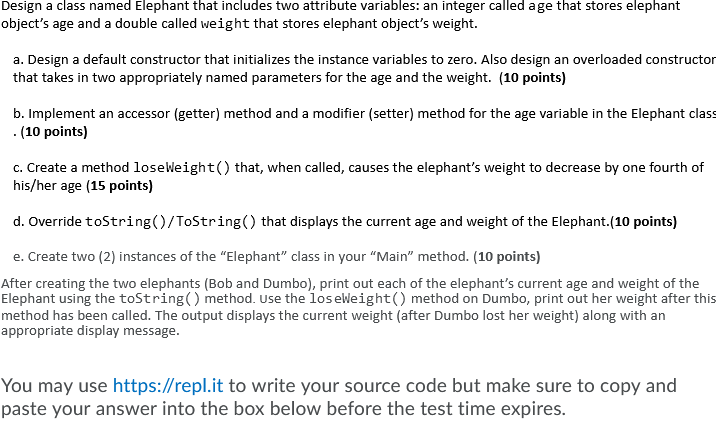 Solved Design a class named Elephant that includes two | Chegg.com