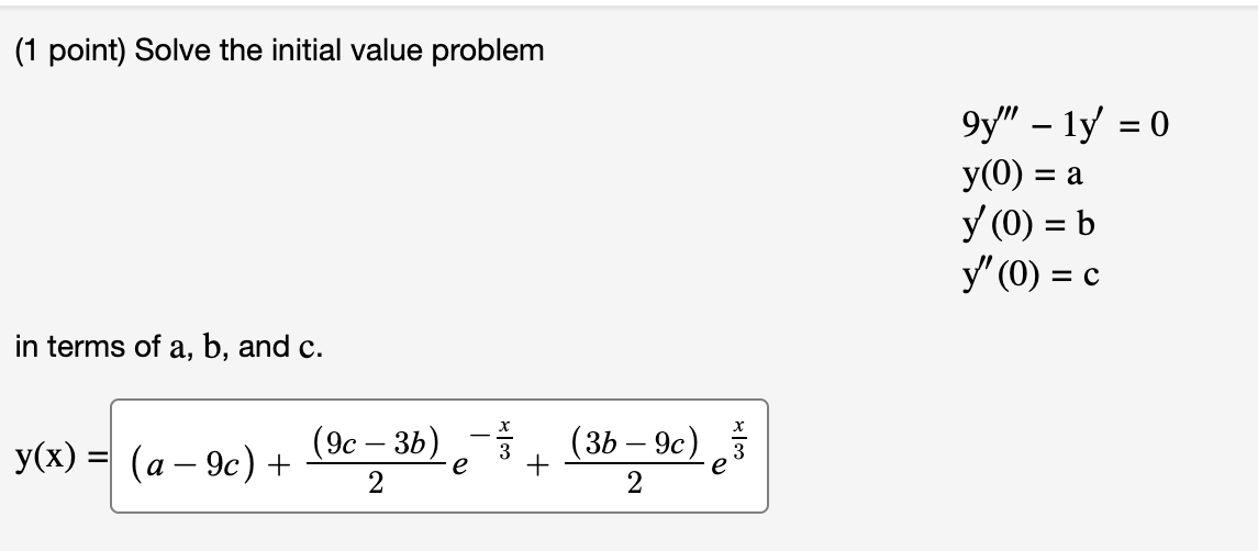 Solved ( 1 point) Solve the initial value problem | Chegg.com
