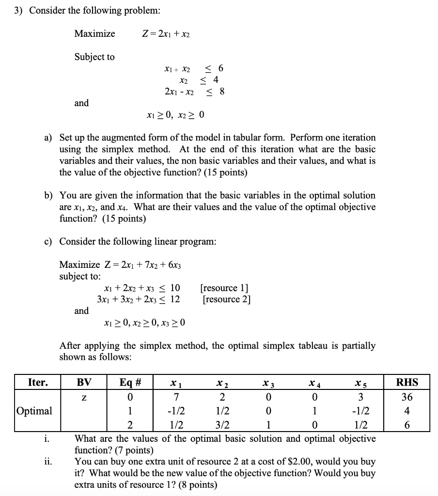 Solved 3) Consider the following problem: Maximize Z=2x1 + | Chegg.com
