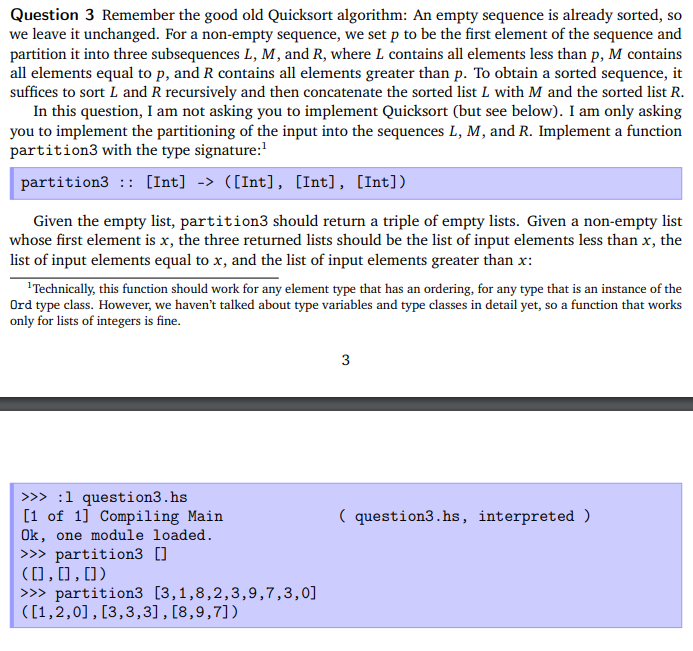 Question 3 Remember the good old Quicksort algorithm: | Chegg.com