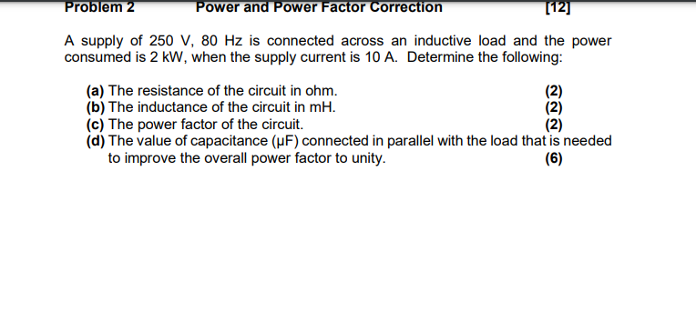 Solved Problem 2 Power and Power Factor Correction [12] A | Chegg.com