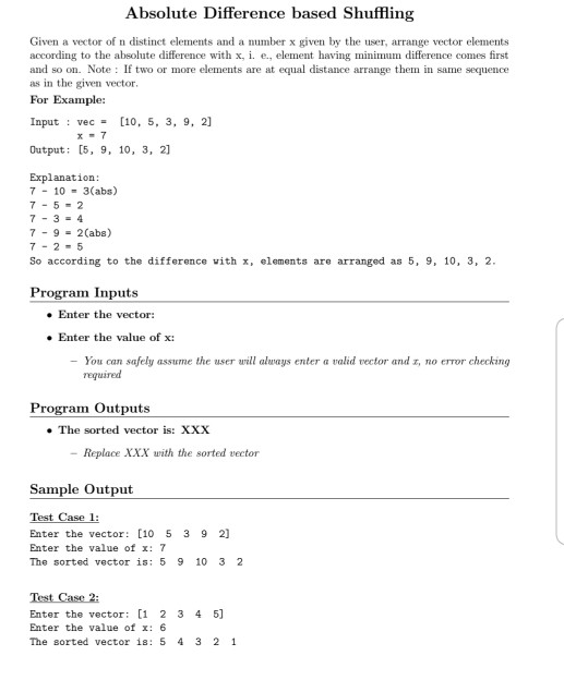 Solved Absolute Difference based Shuffling Given a vector of | Chegg.com