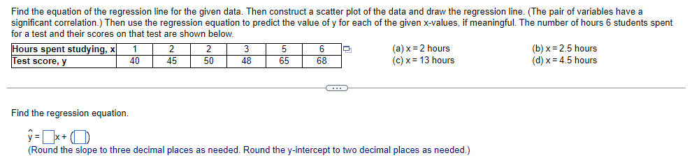 Solved Find the equation of the regression line for the | Chegg.com