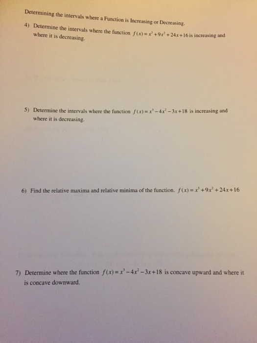 Solved Determining the intervals where a Function is | Chegg.com