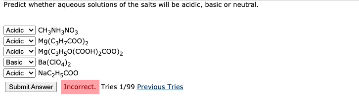 Solved Predict whether aqueous solutions of the salts will | Chegg.com