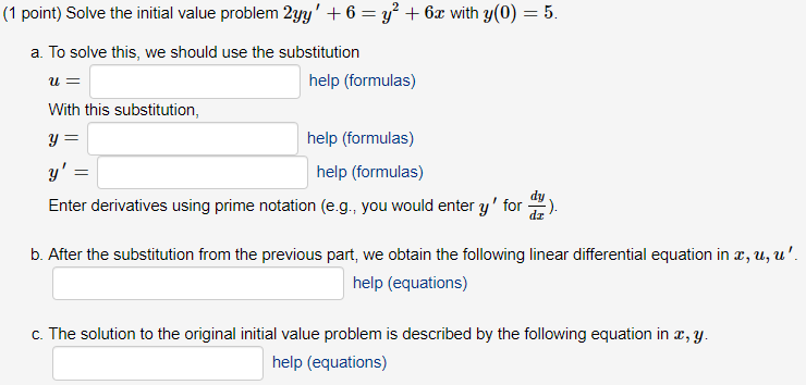 Solved 1 point) Solve the initial value problem 2yy′+6=y2+6x | Chegg.com