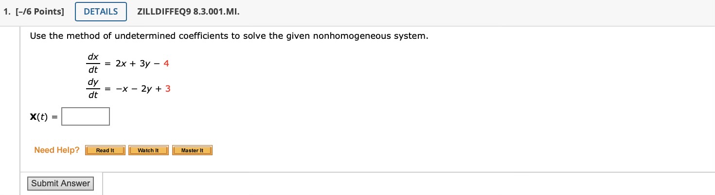 Solved Use the method of undetermined coefficients to solve | Chegg.com