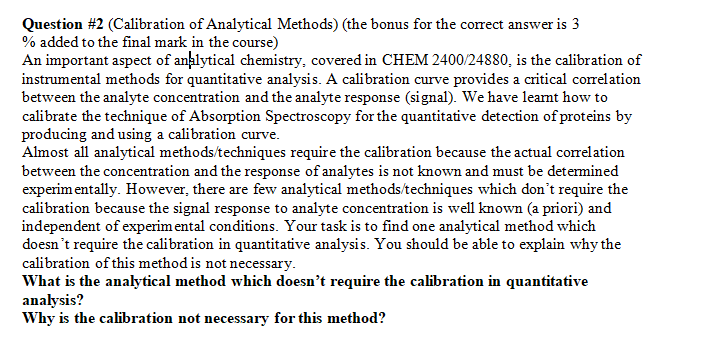 Solved Question #2 (Calibration of Analytical Methods) (the | Chegg.com