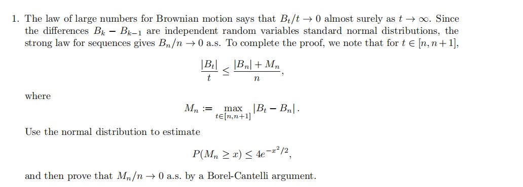Solved The law of large numbers for Brownian motion says | Chegg.com