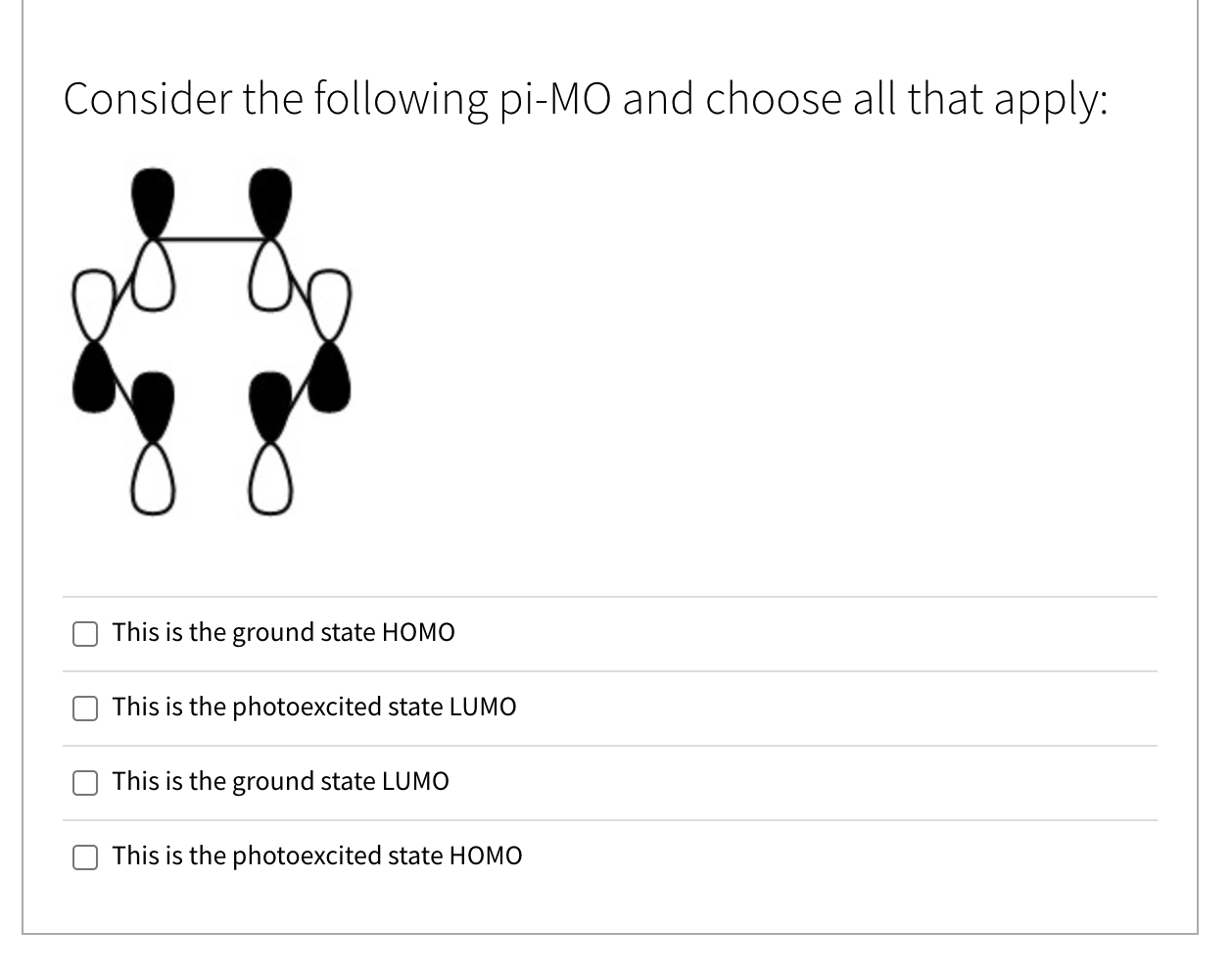 Solved Consider the following pi-MO and choose all that | Chegg.com