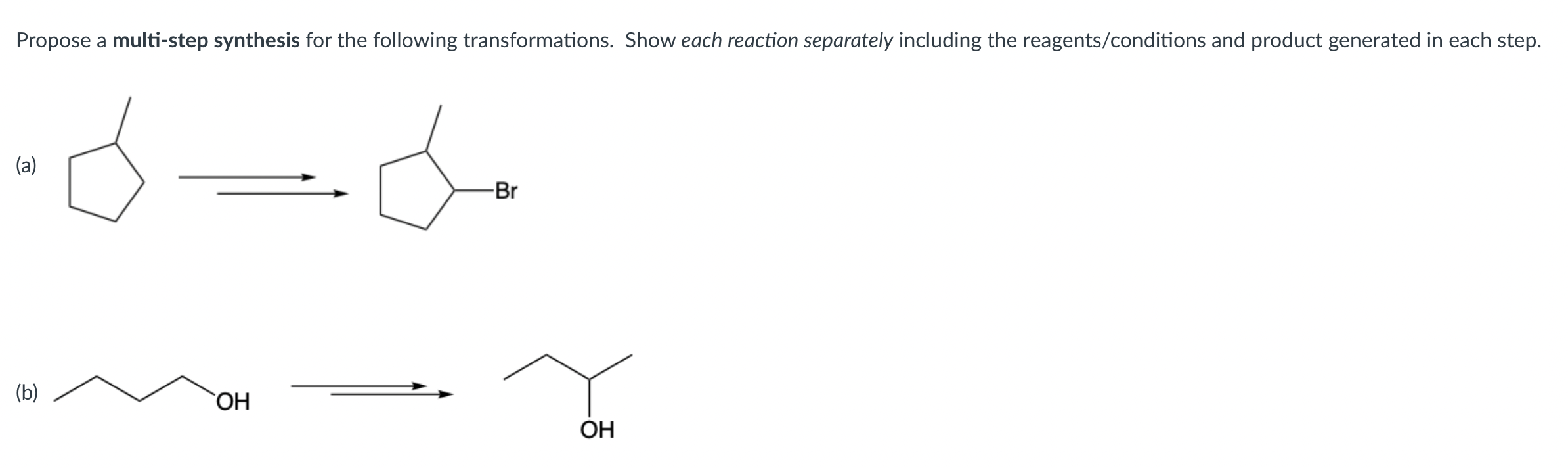 Solved Propose a multi-step synthesis for the following | Chegg.com