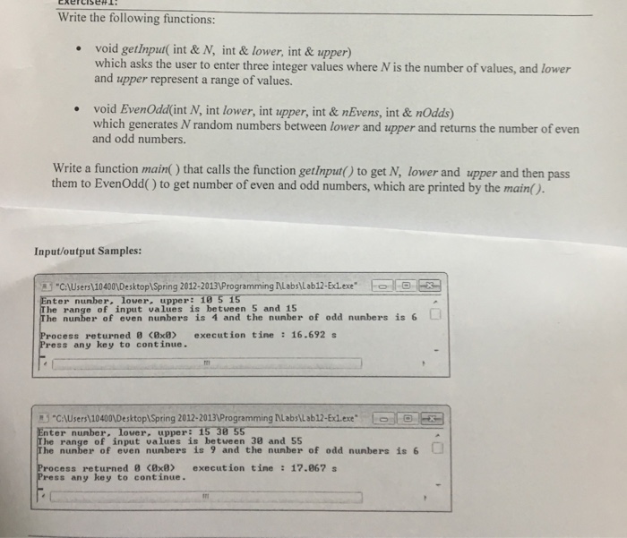 Solved Write the following functions: void getinput( int & | Chegg.com