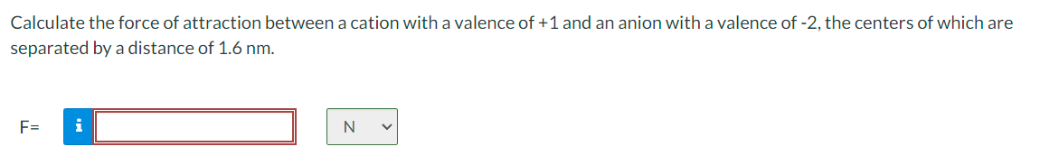 Calculate The Force Of Attraction Between A Cation