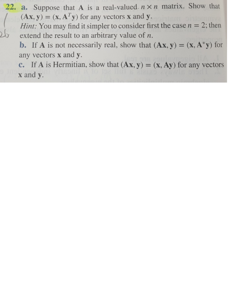 Solved 22. a. Suppose that A is a real-valued n x n matrix. | Chegg.com