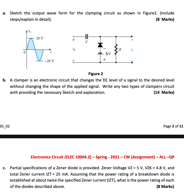 a. Sketch the output wave form for the clamping | Chegg.com