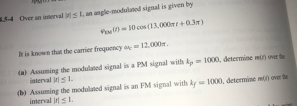 Solved PMO)m .5-4 Over an interval t 1, an angle-modulated | Chegg.com