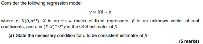 Consider the following regression model:y=xβ+εwhere | Chegg.com