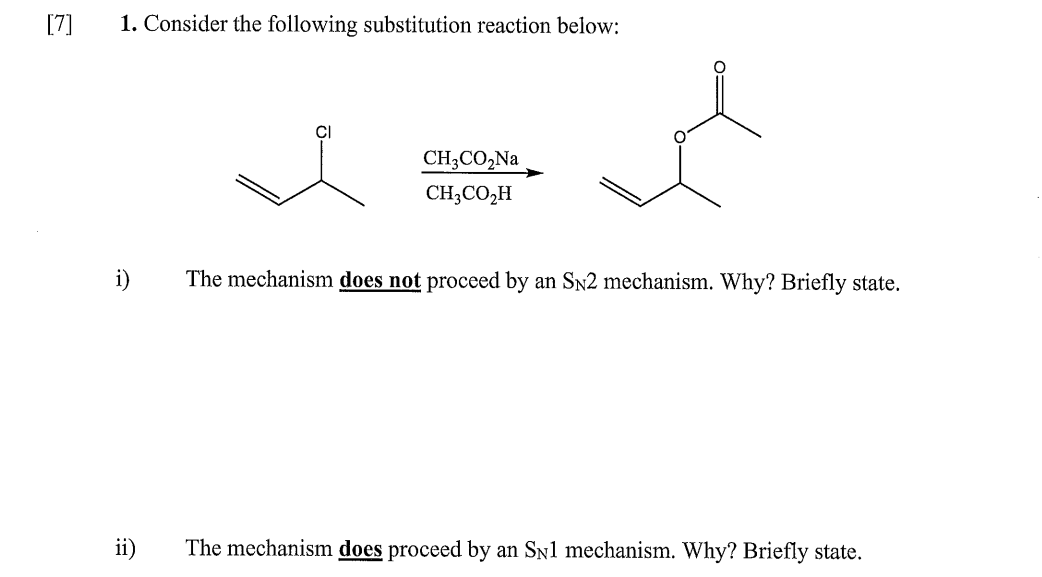 Solved by an EXPERT [7] 1. ﻿Consider the following substitution reaction | Chegg.com