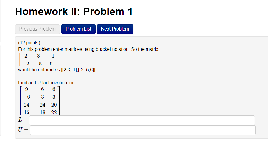 Solved Homework II: Problem 1 Previous Problem Problem List | Chegg.com