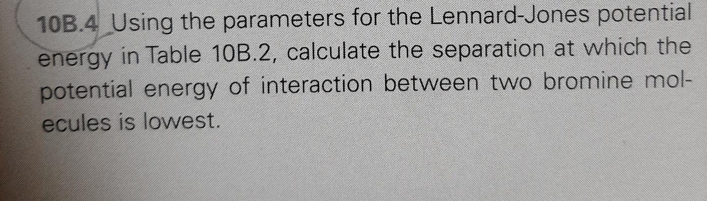 Solved using the parameters for the lennard jones potential | Chegg.com