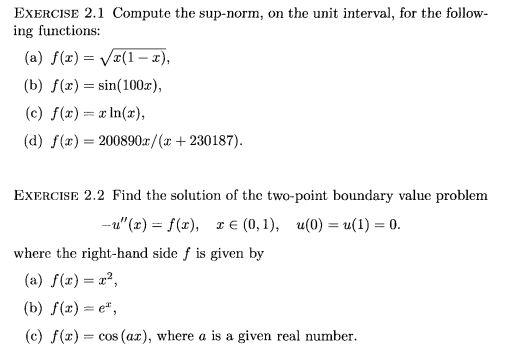 Solved EXERCISE 2.1 Compute the sup-norm, on the unit | Chegg.com