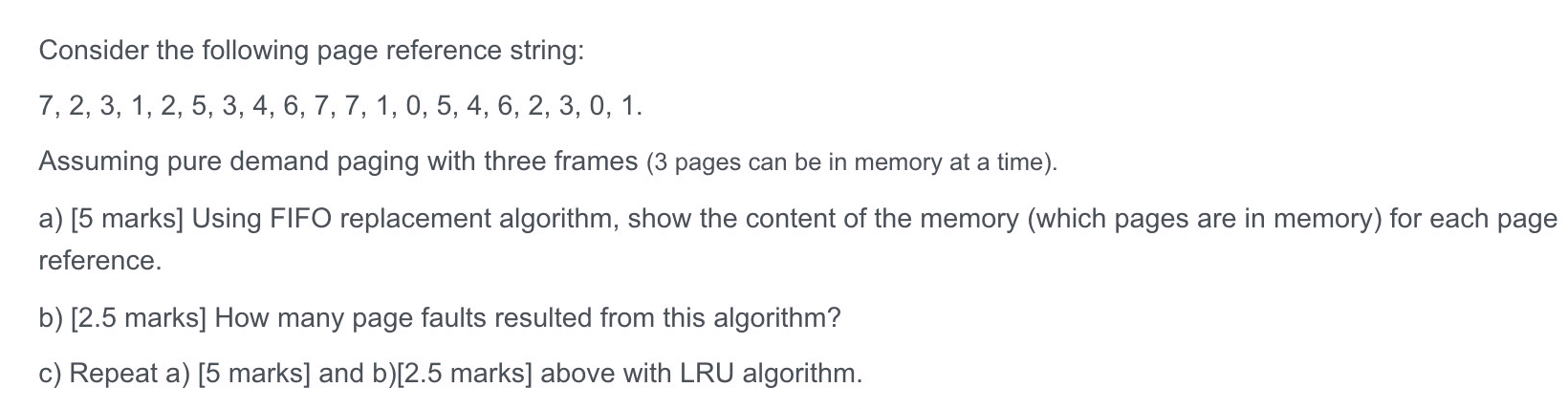Solved Consider the following page reference string: 7, 2, | Chegg.com
