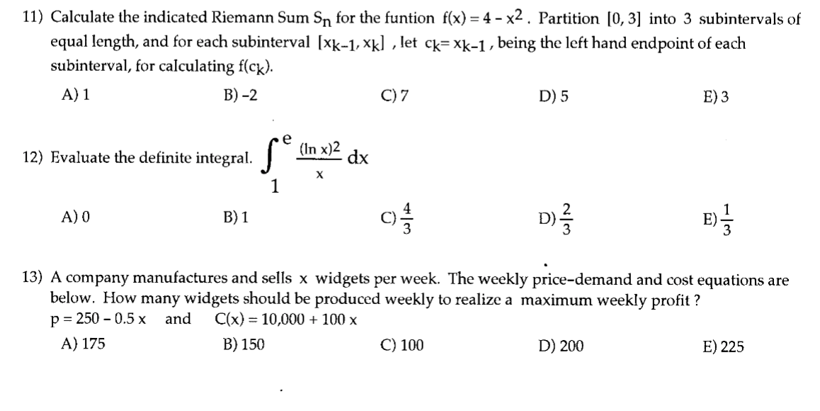 Solved 11) Calculate the indicated Riemann Sum Sn for the | Chegg.com
