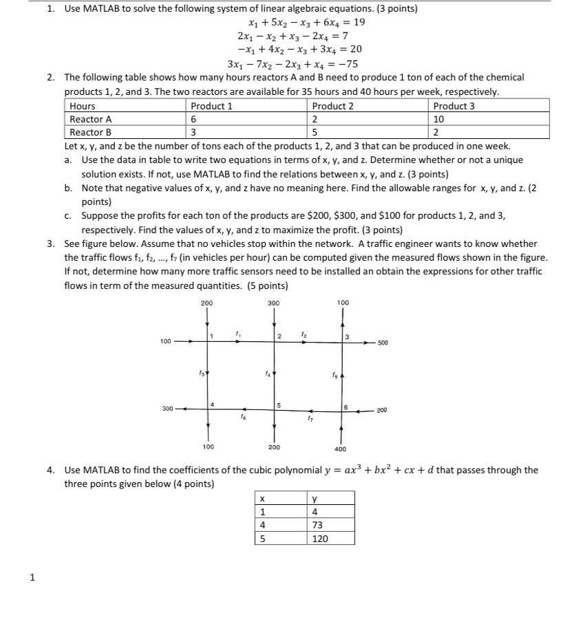 Solved 1. Use MATLAB to solve the following system of linear | Chegg.com