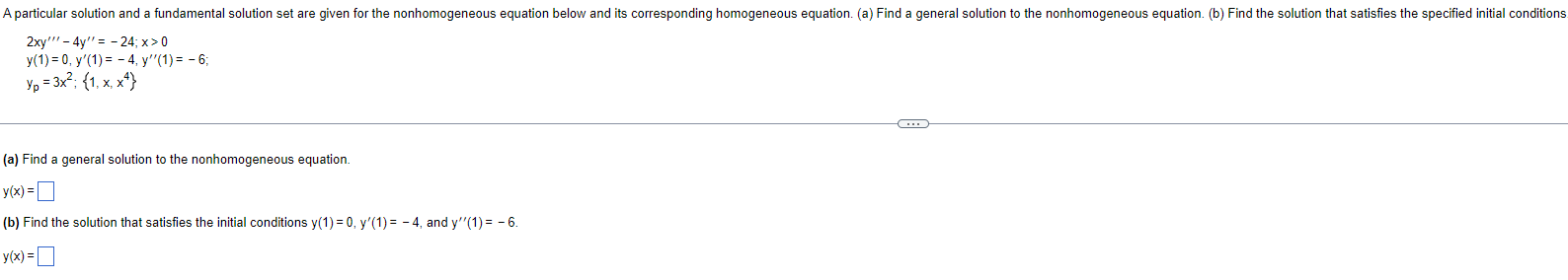 Solved A particular solution and a fundamental solution set | Chegg.com