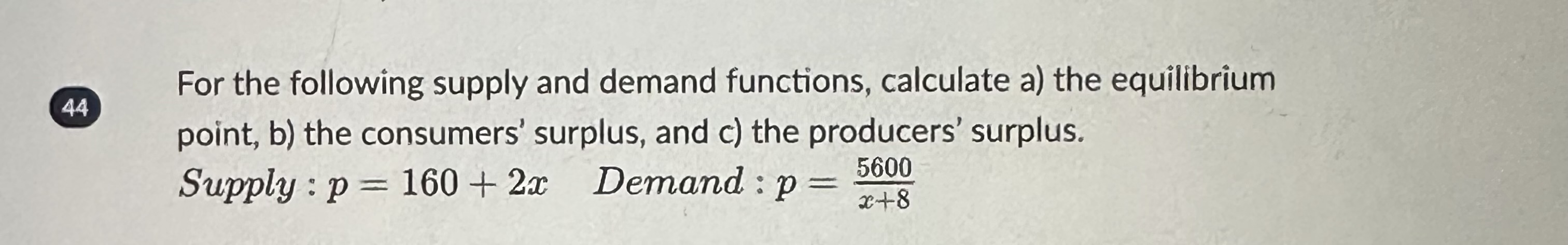 Solved For the following supply and demand functions, | Chegg.com