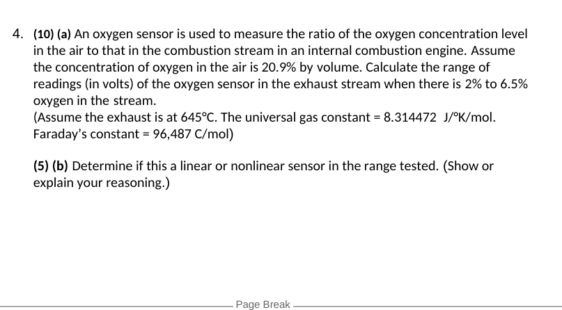 Solved 4. (10) (a) An oxygen sensor is used to measure the | Chegg.com