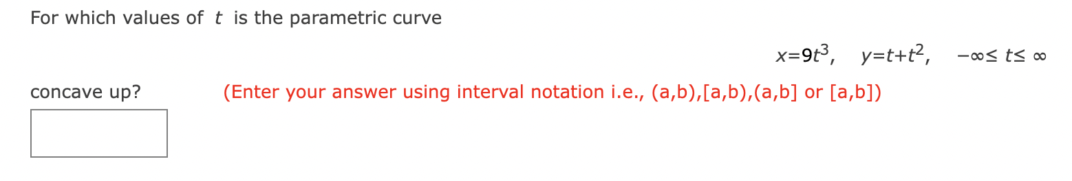 Solved For which values of t is the parametric curve | Chegg.com