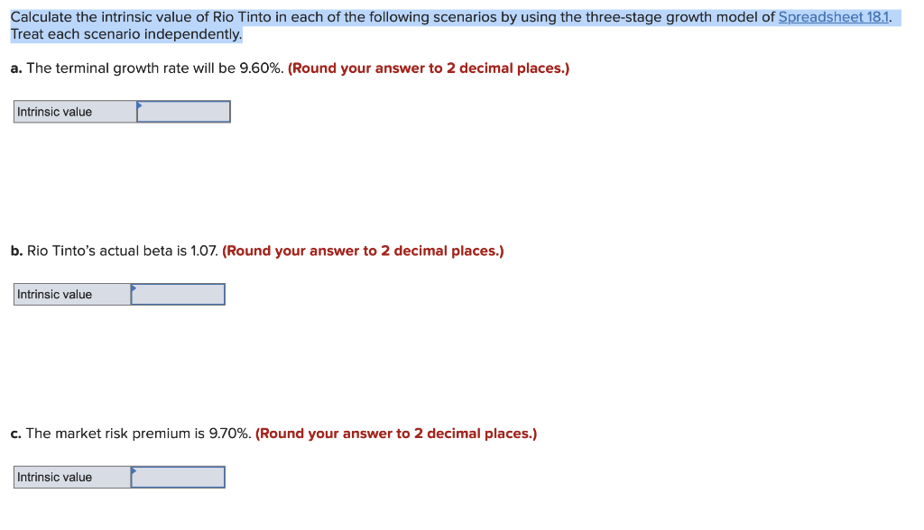 Calculate the intrinsic value of Rio Tinto in each of | Chegg.com