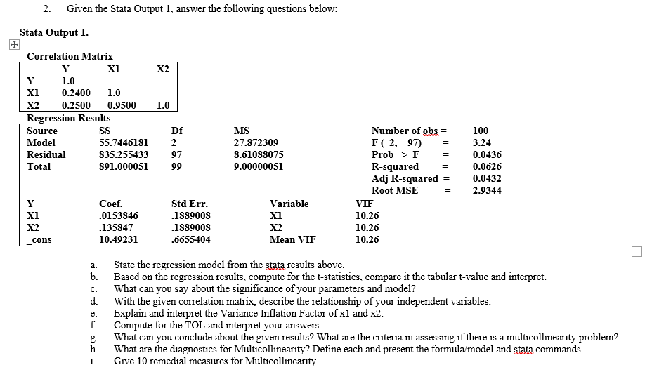 . 2. Given the Stata Output 1, answer the following | Chegg.com