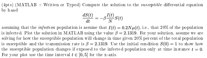 Solved (4pts) (MATLAB + Written or Typed) Compute the | Chegg.com