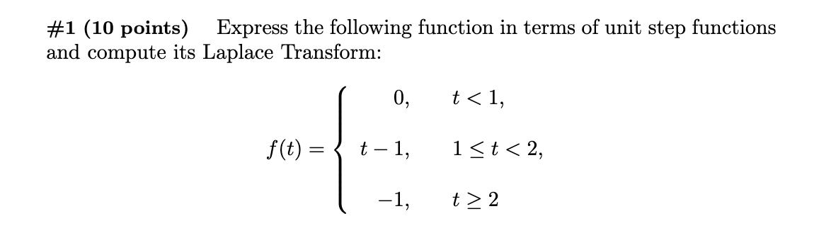 Solved #1 (10 points) Express the following function in | Chegg.com