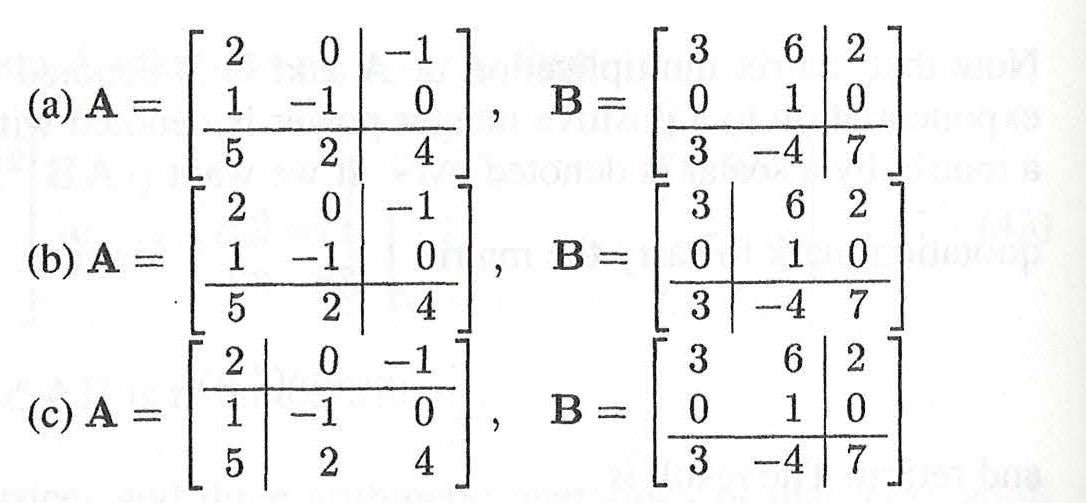 Solved 12. Given the partitioned matrices A and B, below, | Chegg.com