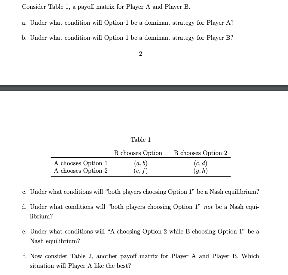 Solved Consider Table 1, a payoff matrix for Player A and | Chegg.com