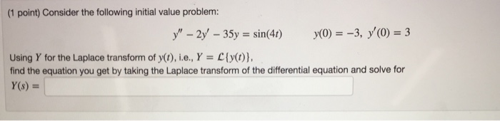 Solved Consider the following initial value problem: y" -2y' | Chegg.com