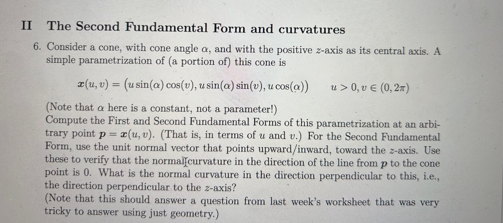 Solved The Second Fundamental Form and curvatures 6. | Chegg.com