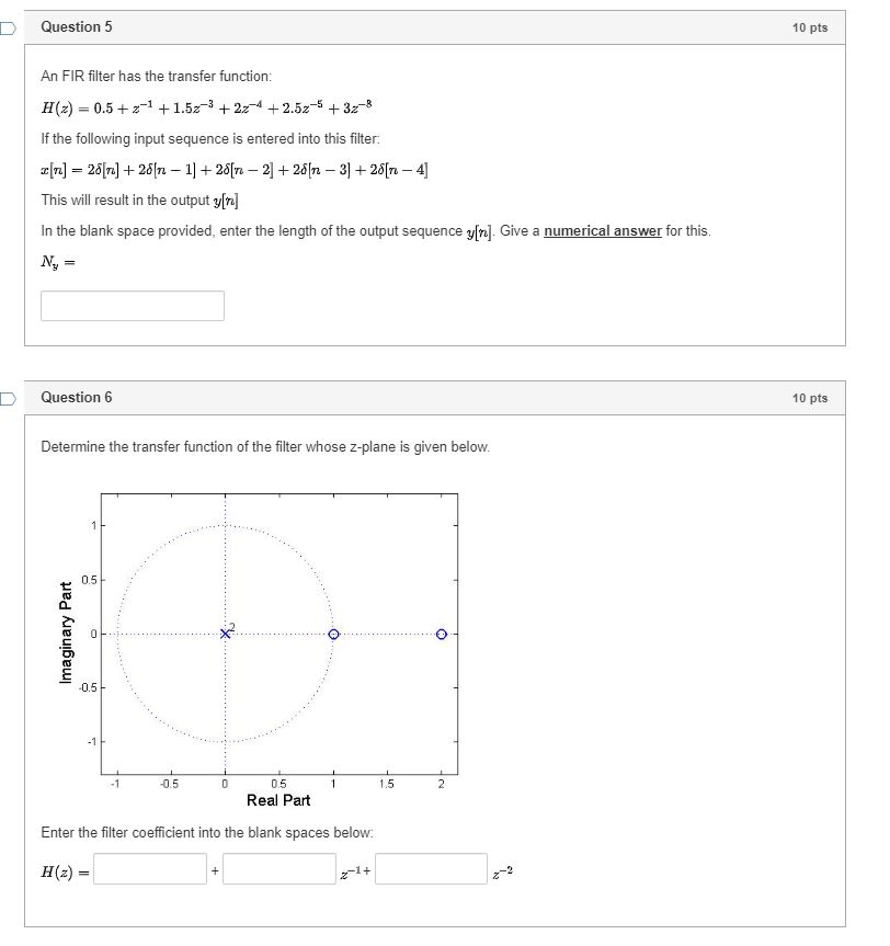 Solved D Question 4 5 pts A system's pole-zero diagram is | Chegg.com