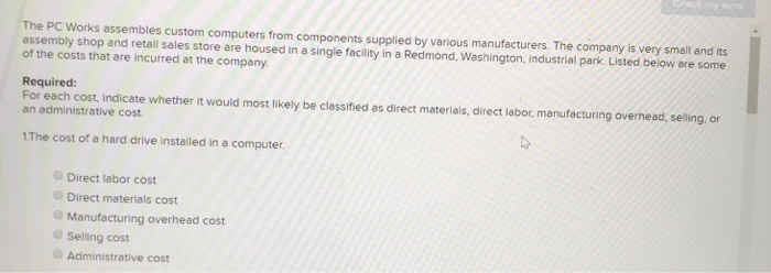Solved The PC Works assembles custom computers from | Chegg.com