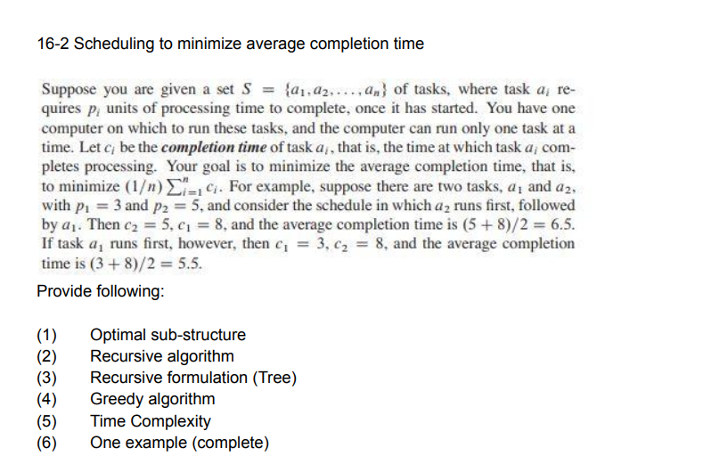 Solved 16 2 scheduling To Minimize Average Completion Time