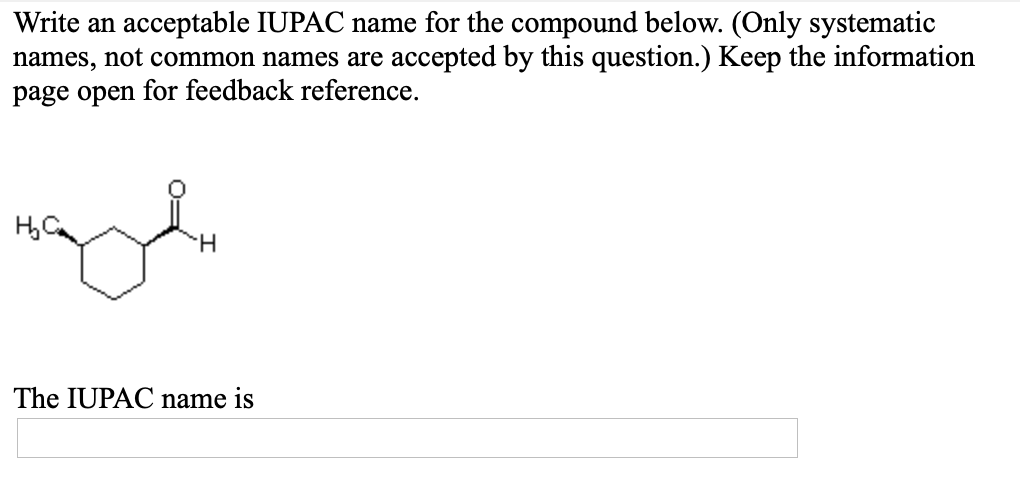 Solved Write an acceptable IUPAC name for the compound | Chegg.com